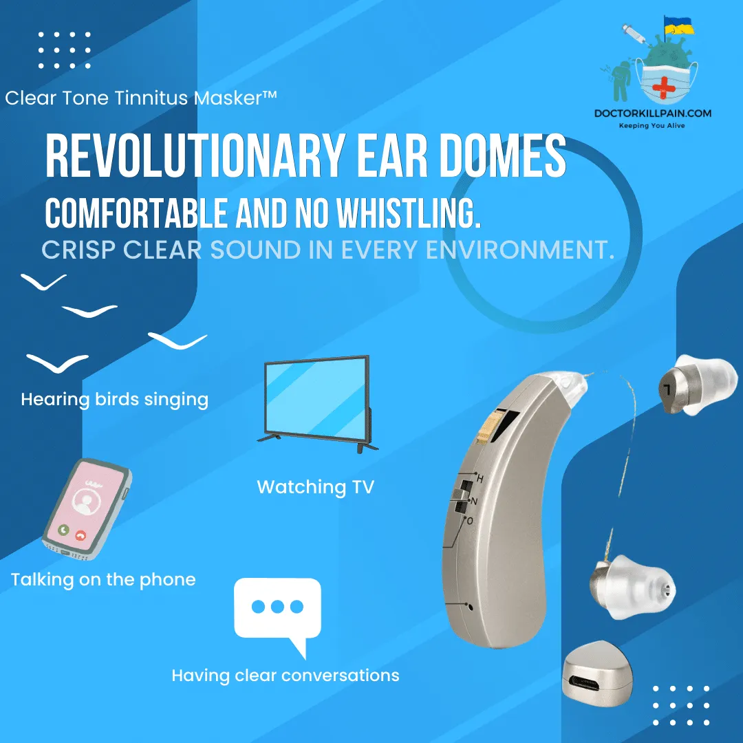 Hearing Aids with Tinnitus Masking: ClearTone by Doctor Kill Pain